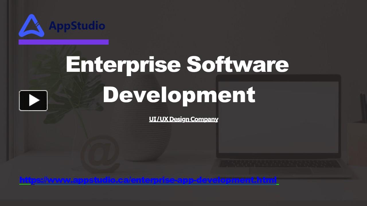PPT – Enterprise Software Development | AppStudio PowerPoint ...