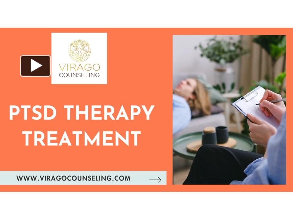 PPT – Discover Hope with PTSD Therapy Online | Virago Counseling ...