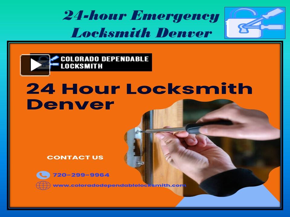 Ppt 24 Hour Emergency Locksmith Denver Powerpoint Presentation Free