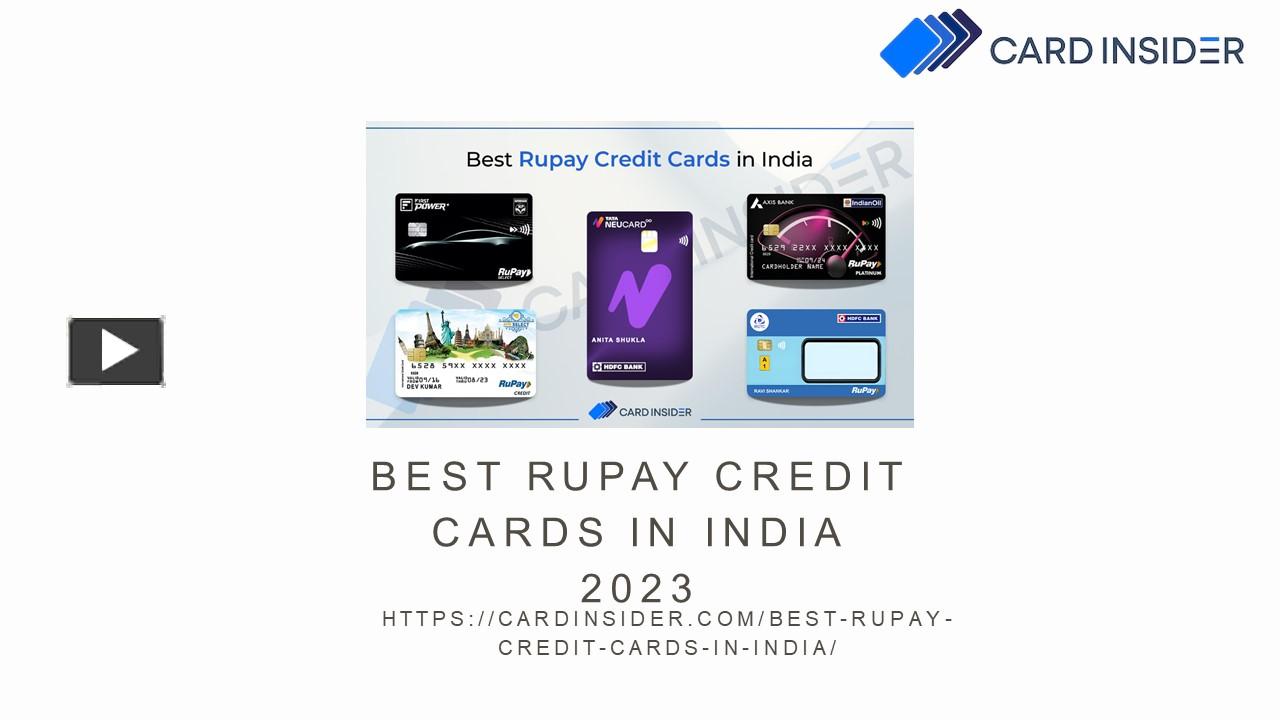 PPT – Top RuPay Credit Cards in India 2023: A Comprehensive Comparison PowerPoint presentation ...