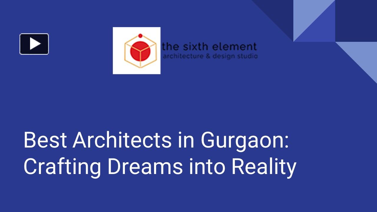 PPT – Best Architects in Gurgaon: Crafting Dreams into Reality PowerPoint presentation | free to ...