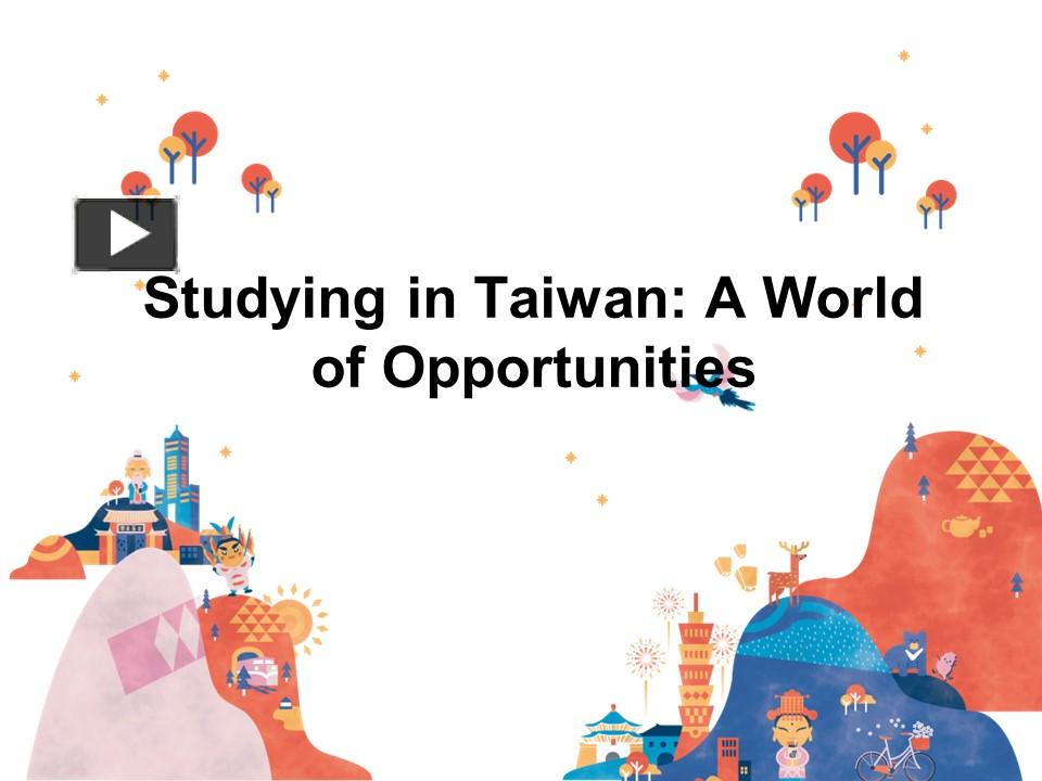 Study in Taiwan presentation | free to download