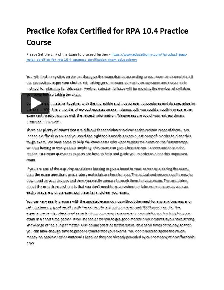 PPT – Practice Kofax Certified for RPA 10.4 Practice Course PowerPoint presentation | free to ...