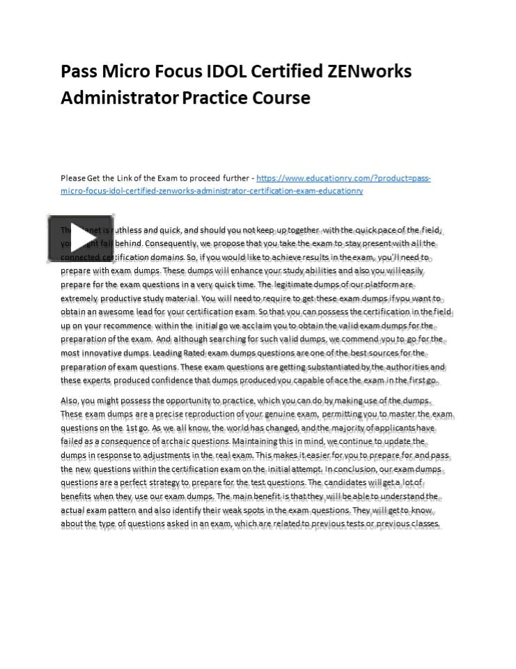 PPT – Pass Micro Focus IDOL Certified ZENworks Administrator Practice Course PowerPoint ...