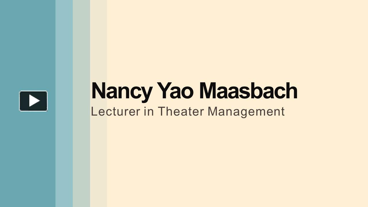 Nancy Yao Maasbach - A Goal-Focused Professional presentation | free to download