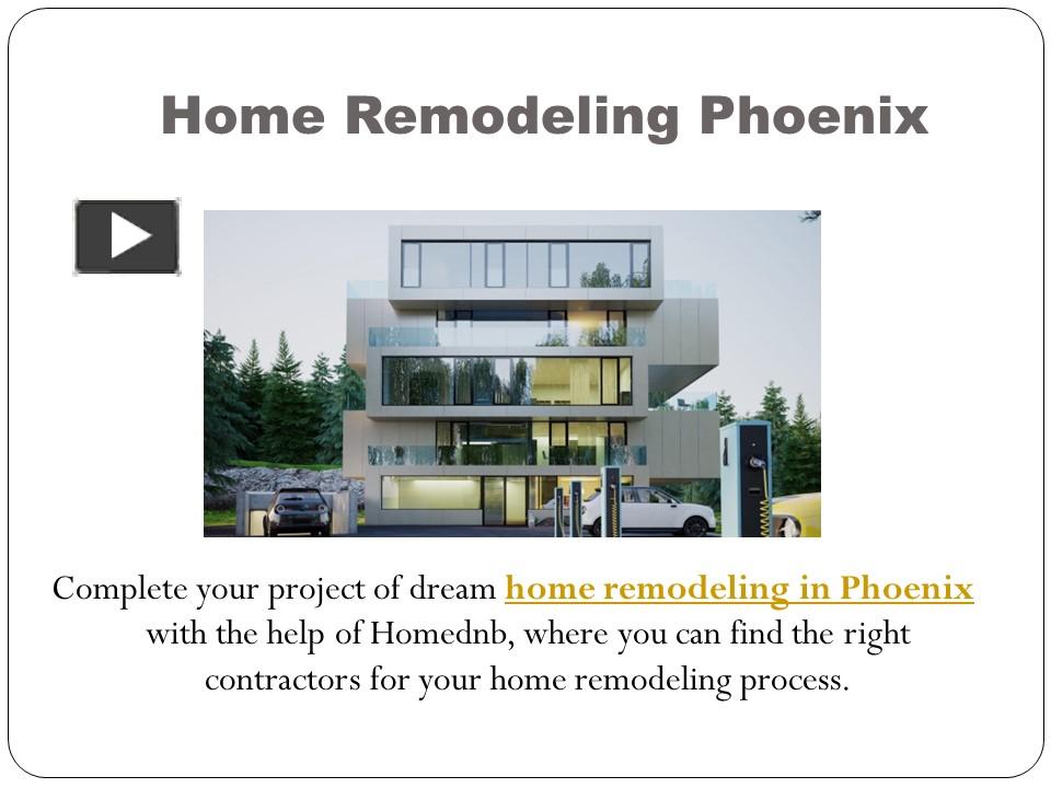 Home Remodeling Phoenix presentation | free to download