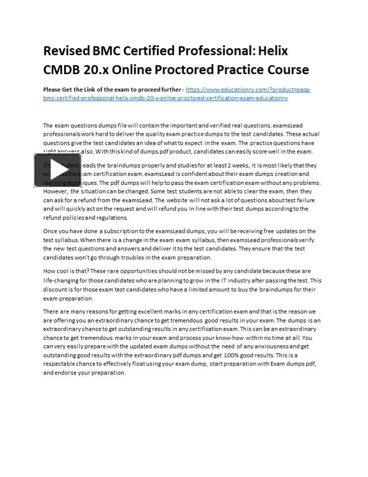 PPT – Revised BMC Certified Professional: Helix CMDB 20.x Online Proctored Practice Course ...