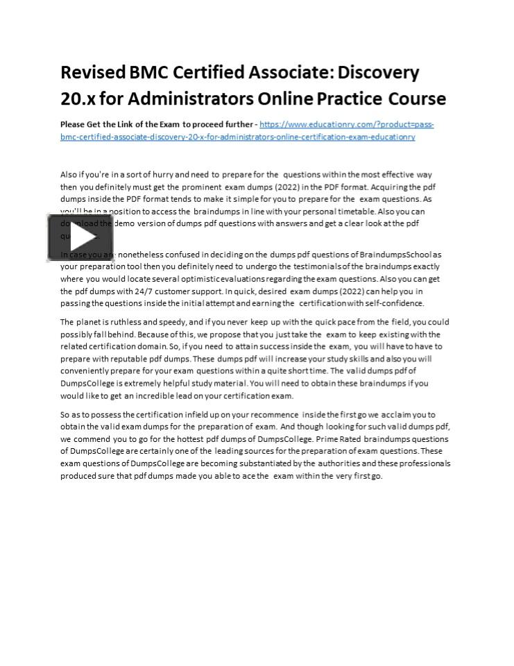 PPT – Revised BMC Certified Associate: Discovery 20.x for Administrators Online Practice Course ...