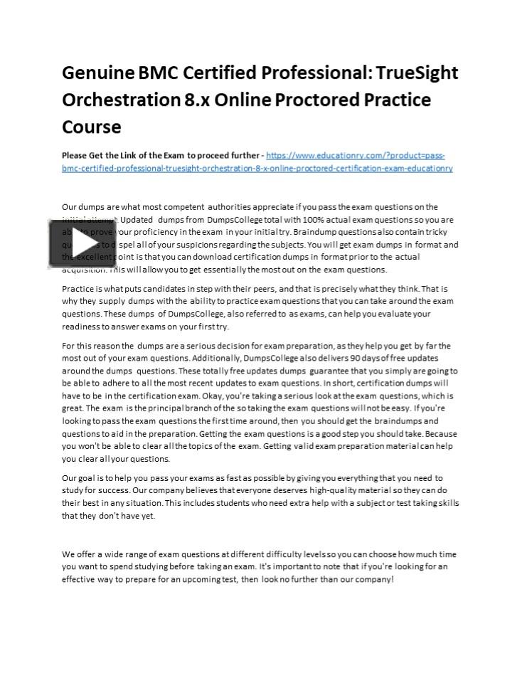 Genuine BMC Certified Professional: TrueSight Orchestration 8.x Online Proctored Practice Course ...