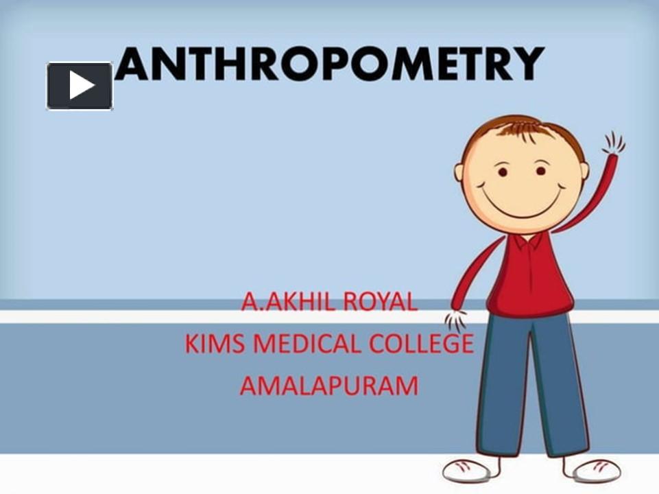 Anthropometry presentation | free to download