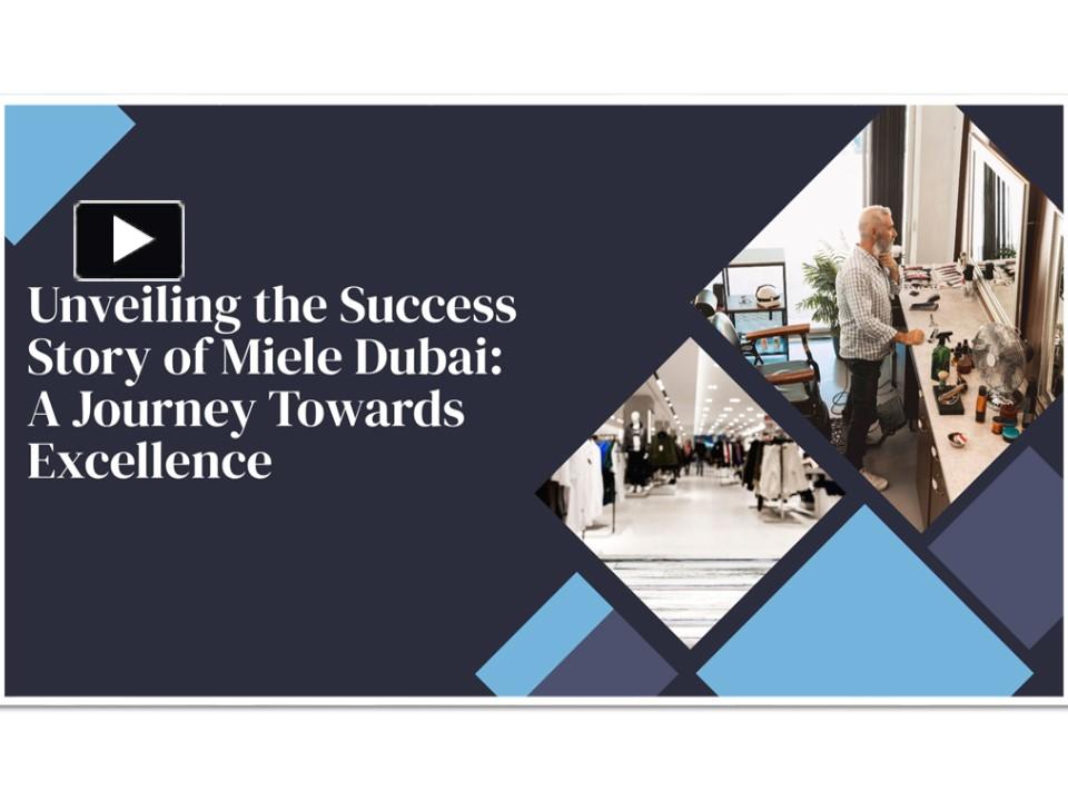 PPT – Miele Dubai PowerPoint presentation | free to download - id: 97a1a0-ZTE0Y