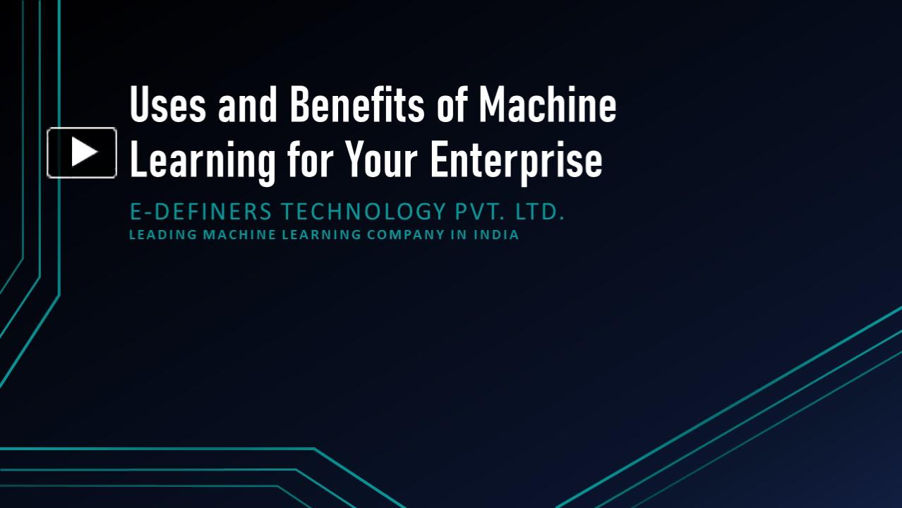 PPT – Machine Learning For Your Business - e-Definers Technology PowerPoint presentation | free ...