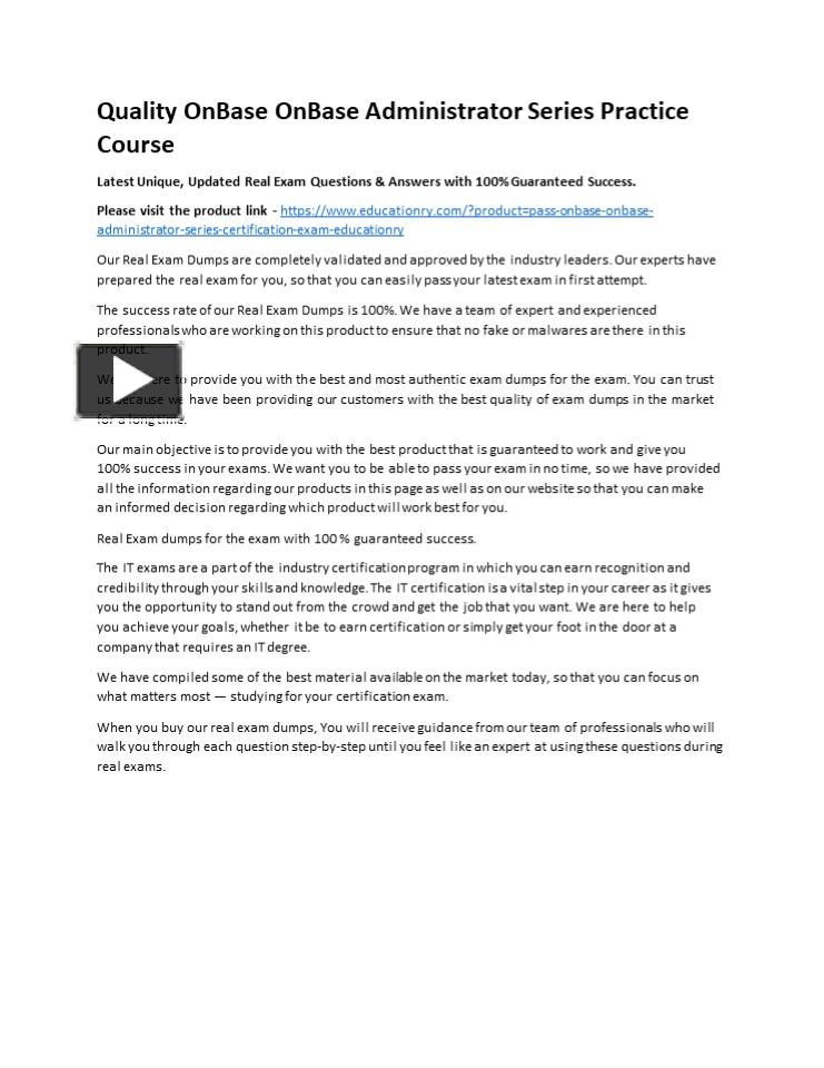 Quality OnBase OnBase Administrator Series Practice Course presentation | free to download