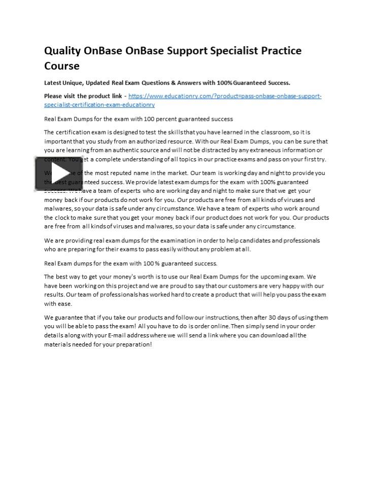 Quality OnBase OnBase Support Specialist Practice Course presentation | free to download