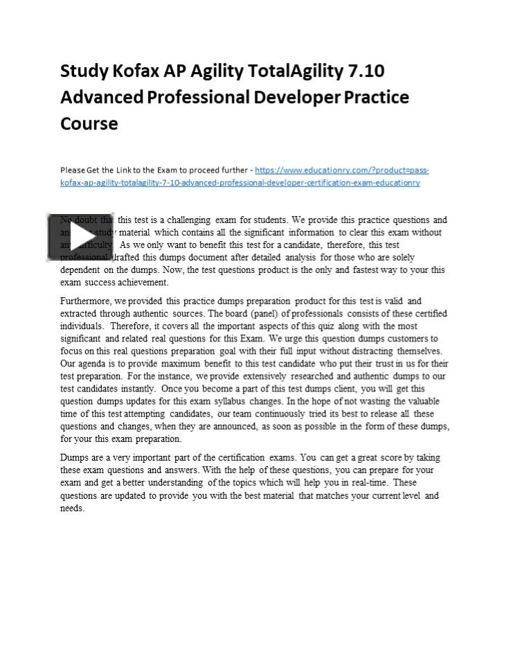 PPT – Study Kofax AP Agility TotalAgility 7.10 Advanced Professional Developer Practice Course ...