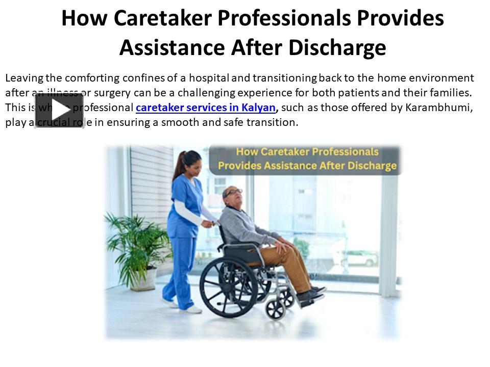 PPT – How Professional Carers Can Assist After Discharge PowerPoint presentation | free to ...