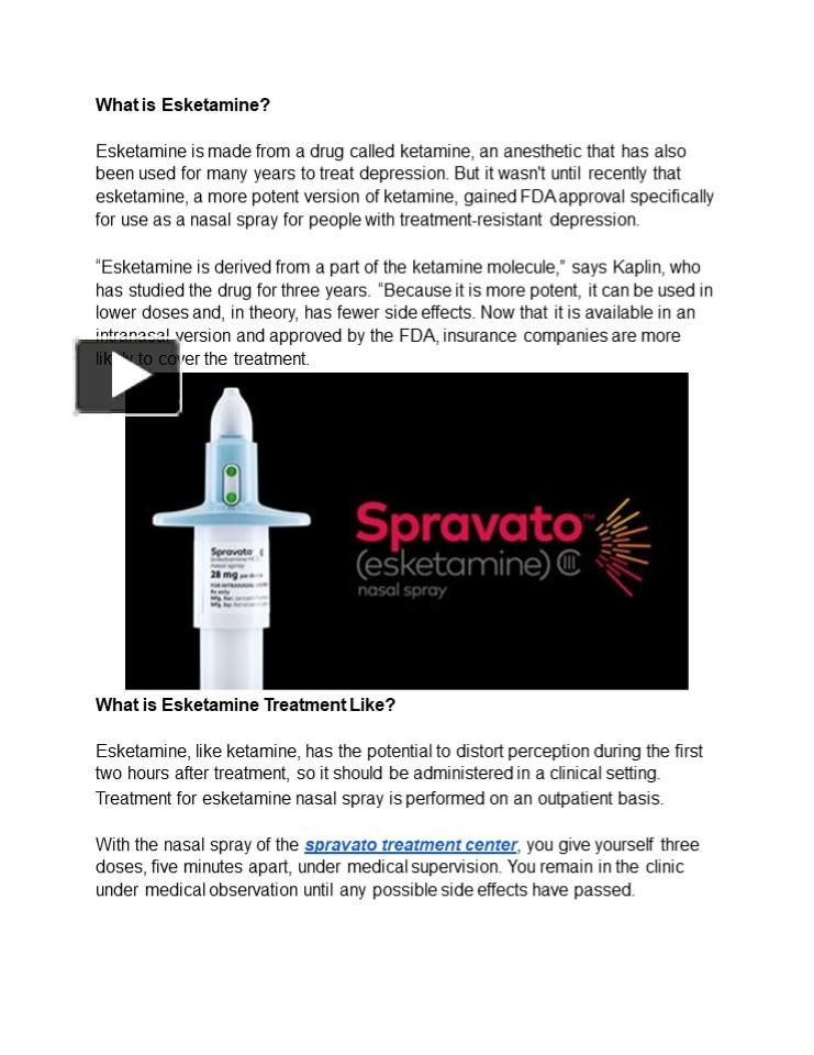 Spravato Esketamine Nasal Spray for Hard-to-Treatment Resistant presentation | free to download