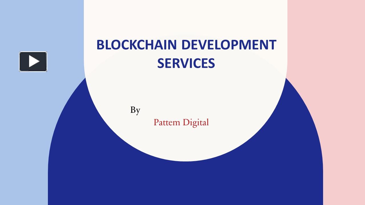Blockchain development services (1) presentation | free to download