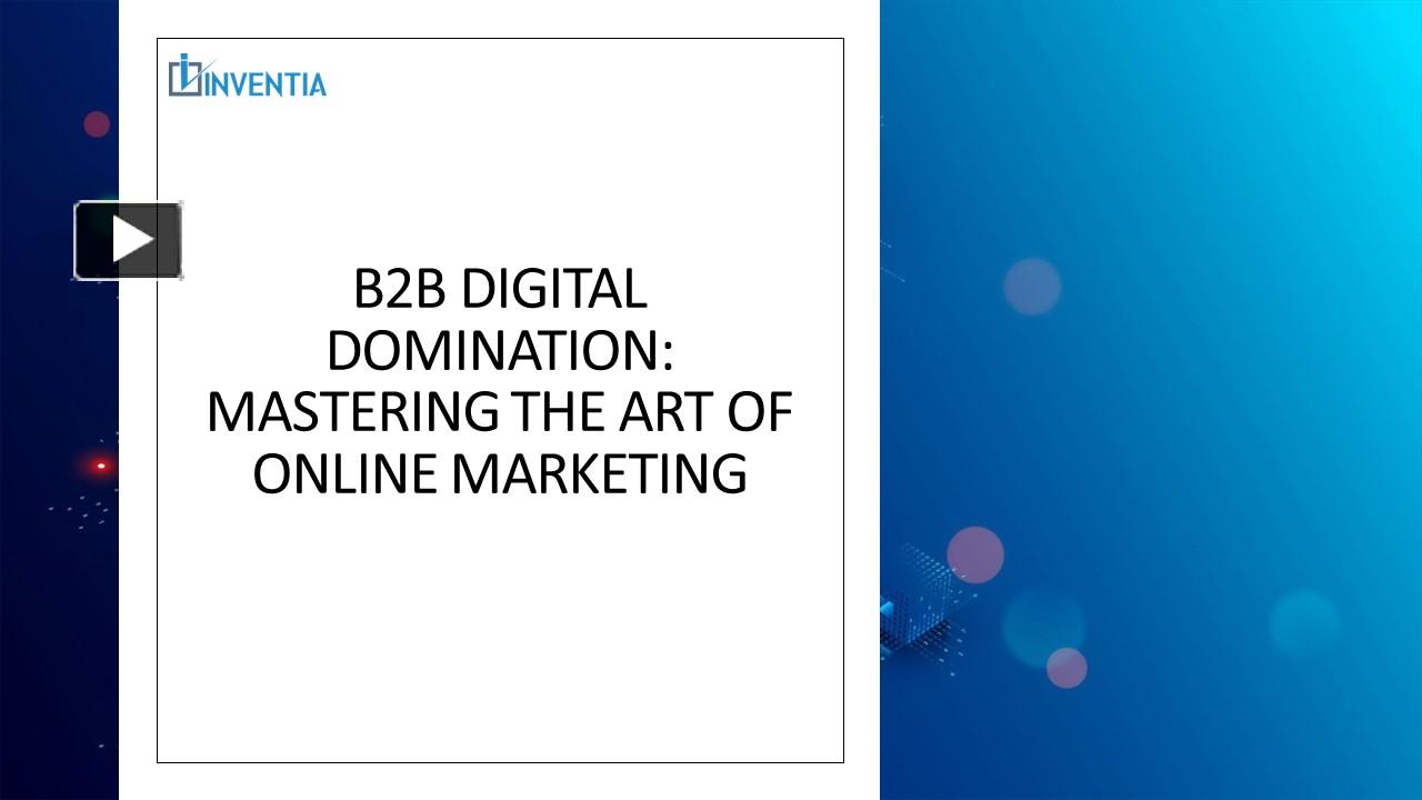 PPT – B2B Digital Marketing Strategies for Business Growth PowerPoint presentation | free to ...