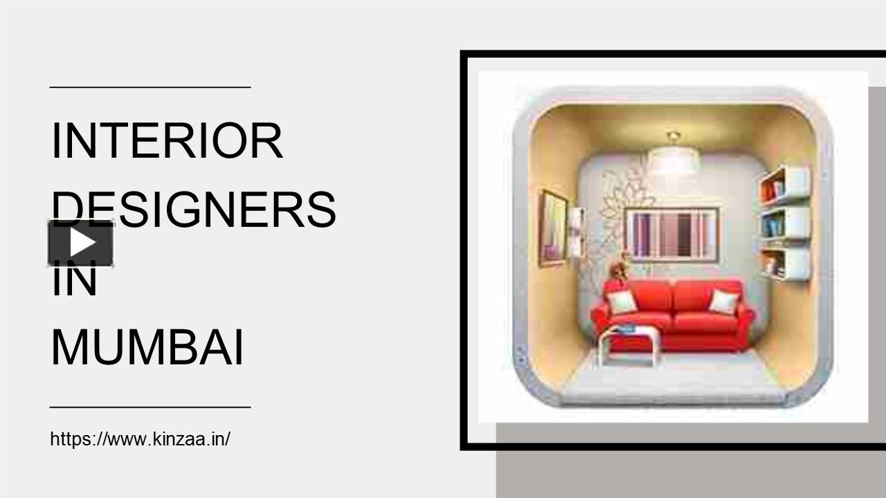 PPT – Kinzaa Mumbai's Leading Interior Design Firm - Celebrity Architects in Mumbai PowerPoint ...