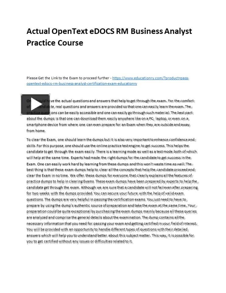 Actual OpenText eDOCS RM Business Analyst Practice Course presentation | free to download