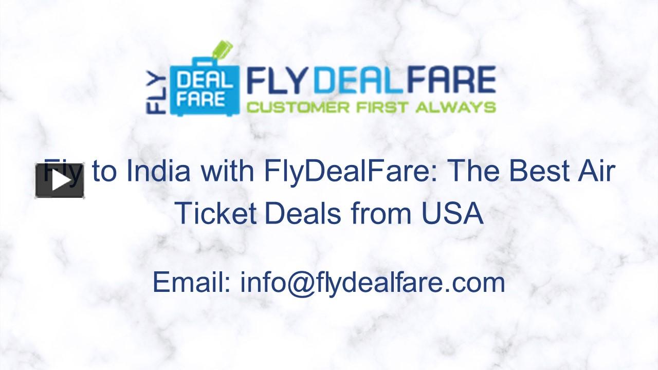 PPT – Fly to India with FlyDealFare: The Best Air Ticket Deals from USA PowerPoint presentation ...