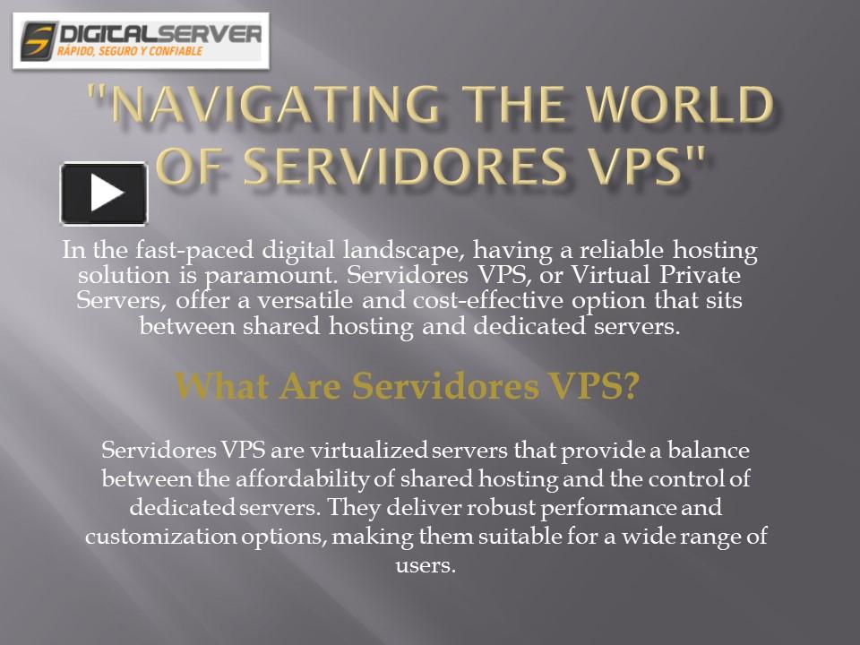 Ppt Navigating The World Of Servidores Vps Powerpoint Presentation