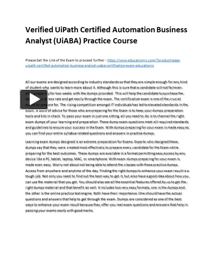 Verified UiPath Certified Automation Business Analyst (UiABA) Practice Course presentation ...