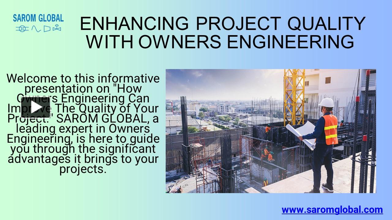 Enhancing Project Quality with Owners Engineering presentation | free to download