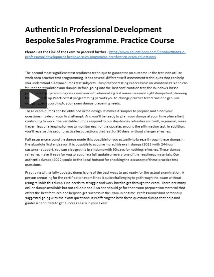 PPT – Authentic In Professional Development Bespoke Sales Programme. Practice Course PowerPoint ...