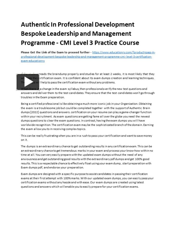 Authentic In Professional Development Bespoke Leadership and Management Programme - CMI Level 3 ...