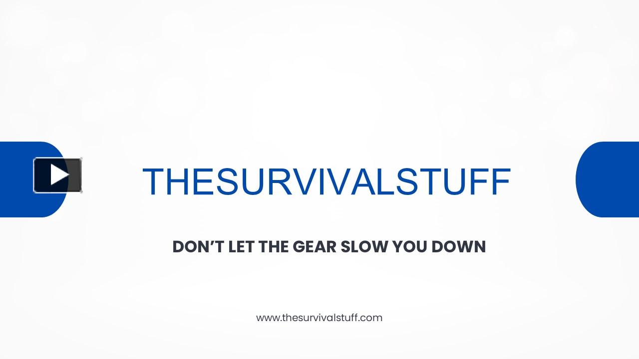 PPT – About The Survival Stuff PowerPoint presentation | free to ...
