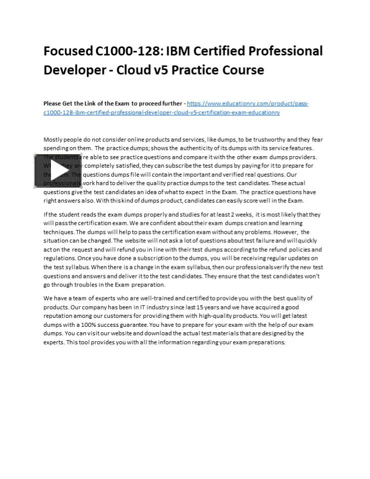 PPT – Focused C1000-128: IBM Certified Professional Developer - Cloud v5 Practice Course ...