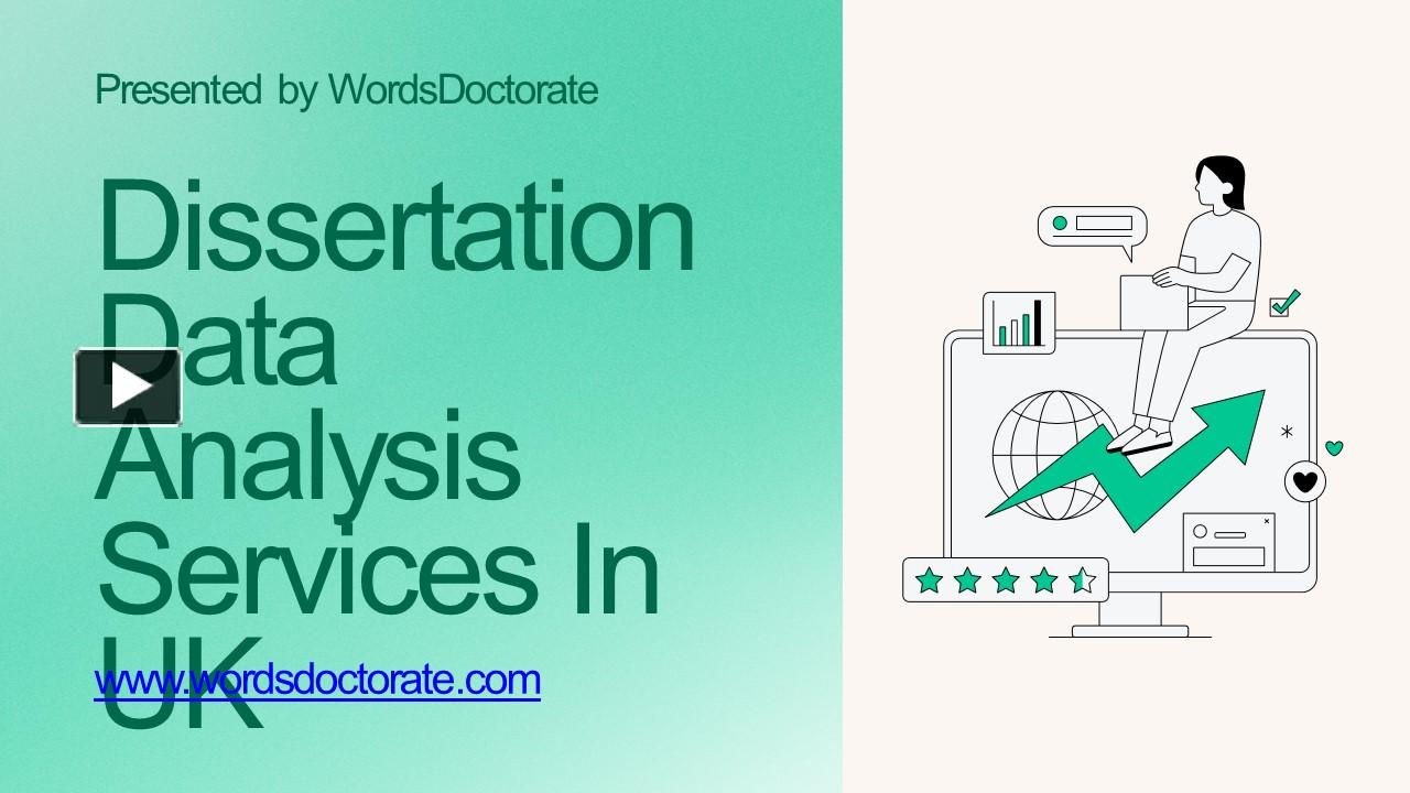 Dissertation Data Analysis Services In UK presentation | free to download