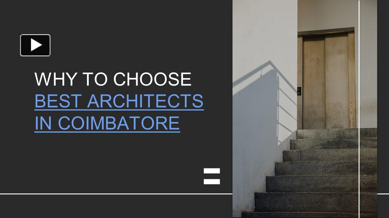 Ppt Architects In Coimbatore Powerpoint Presentation Free To Download Id 97ae85 Otdhm