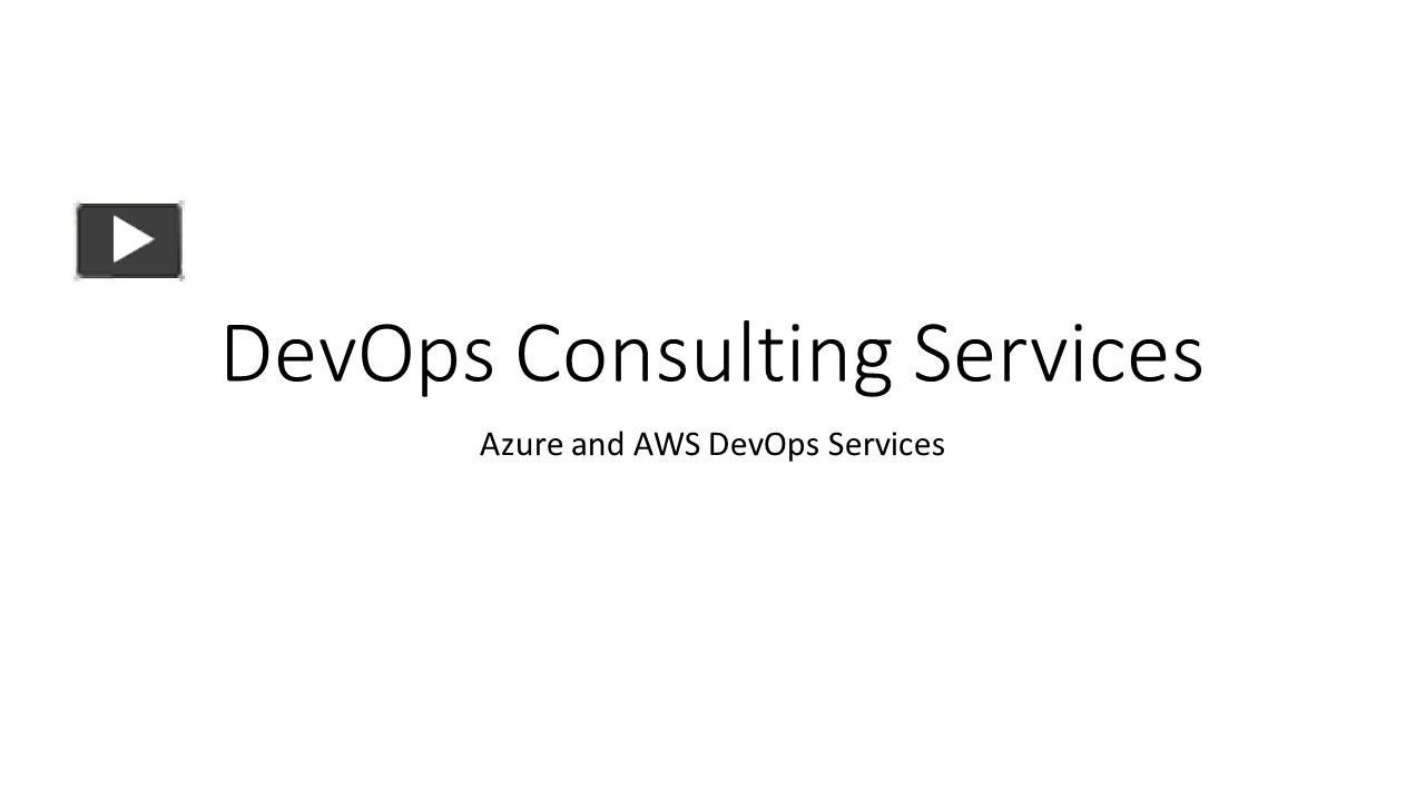Ppt Devops Consulting Services Azure And Aws Devops Usa