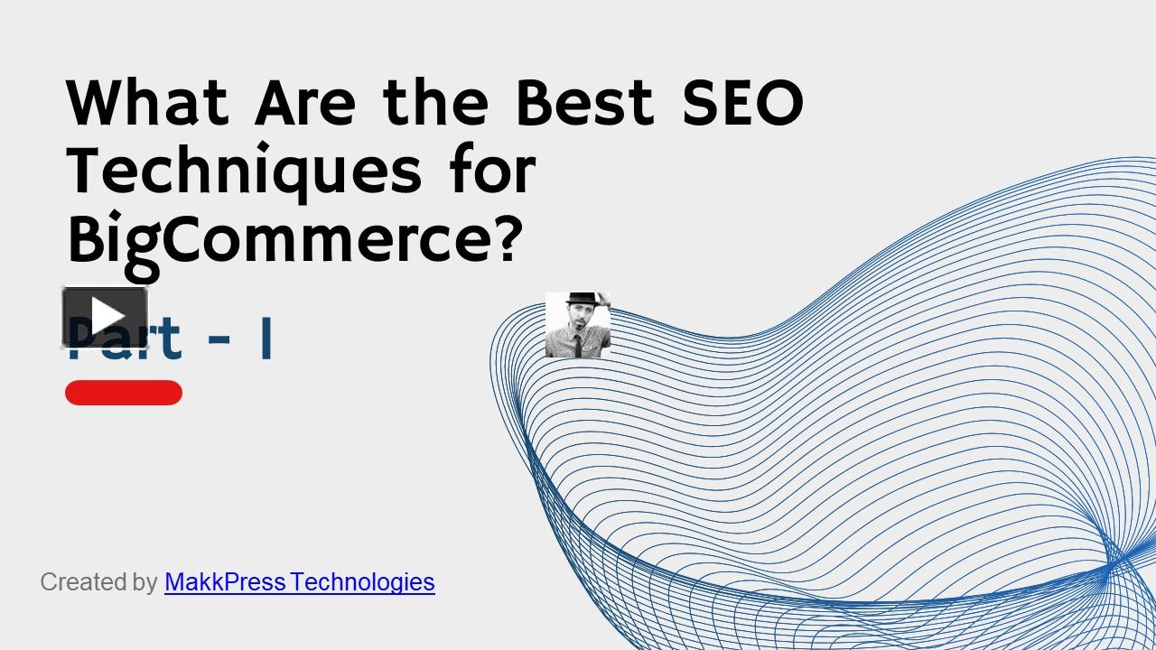 What Are the Best SEO Techniques for BigCommerce? presentation | free ...
