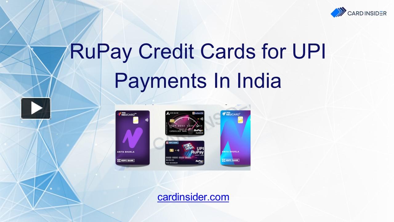 RuPay Credit Cards for UPI Payments In India presentation | free to download