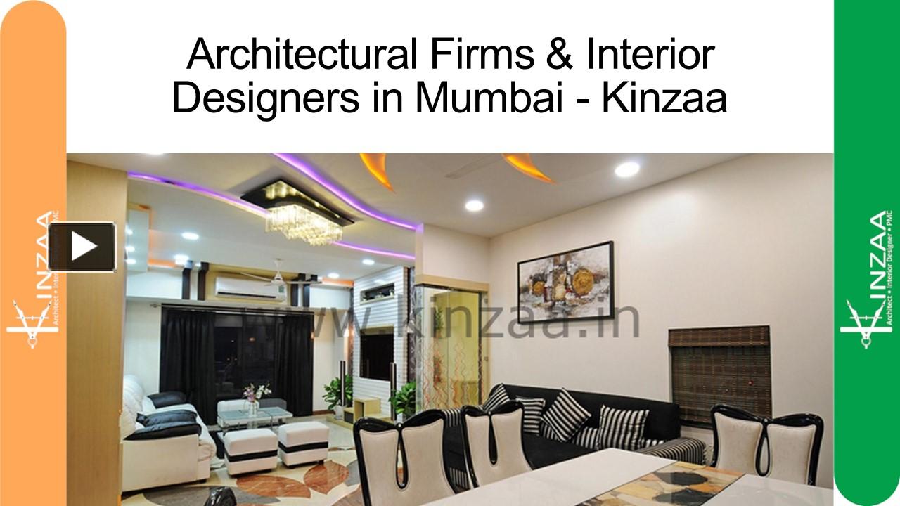 PPT – Architectural Firms & Interior Designers in Mumbai - Kinzaa PowerPoint presentation | free ...