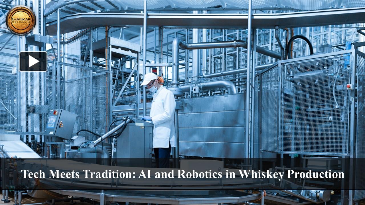 PPT – Whiskey and Technology: A Perfect Blend PowerPoint presentation | free to download - id ...
