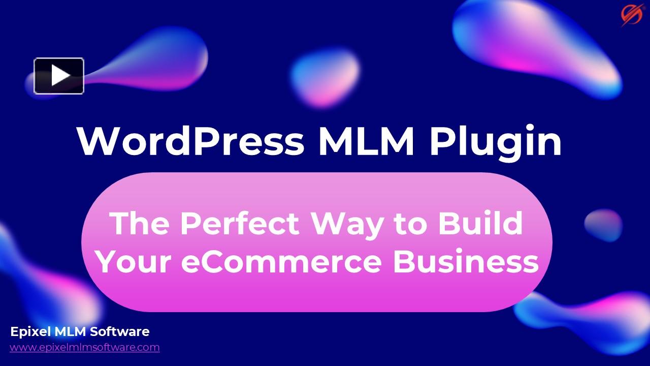 PPT – Introducing WordPress MLM Plugin: The Solution for Your Ecommerce Needs PowerPoint ...