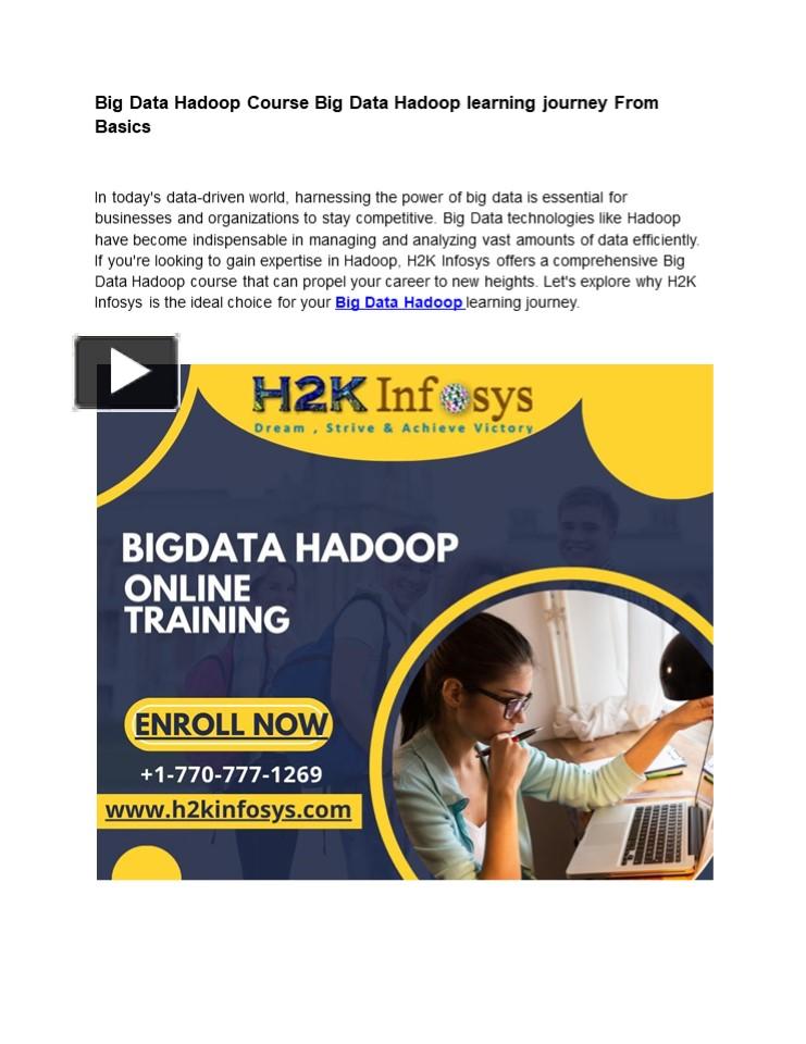 PPT – Big Data Hadoop Course Big Data Hadoop learning journey From ... PPT – Big Data Hadoop Course Big Data Hadoop learning journey From ...