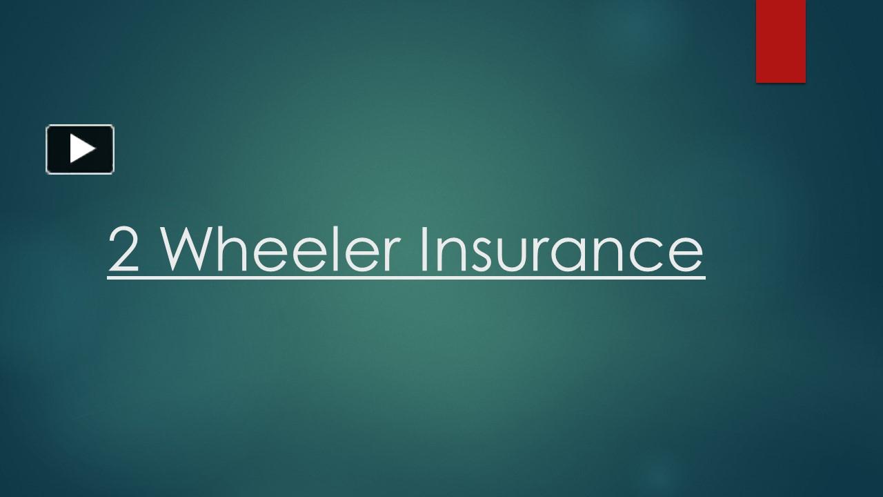 PPT – Buy & Renew 2 Wheeler Insurance with Ease PowerPoint presentation ...