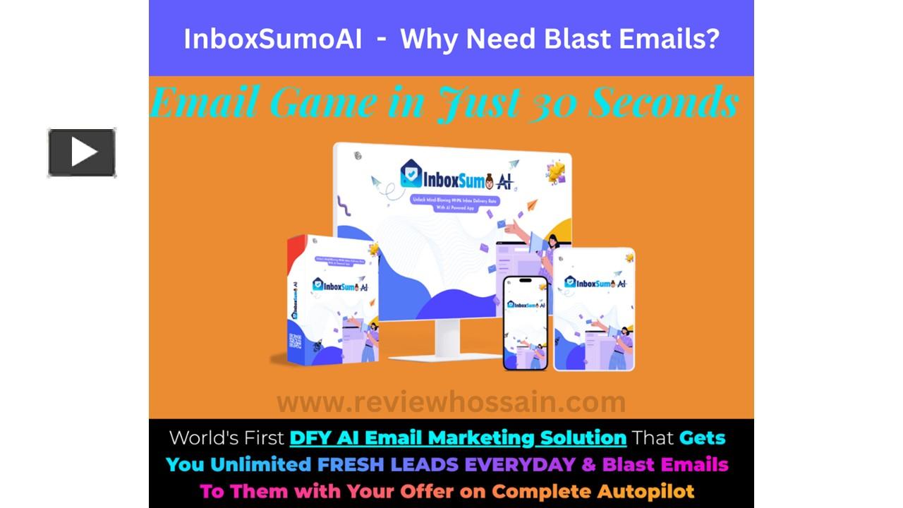 PPT – InboxSumoAI – Why Need Blast Emails? PowerPoint presentation | free to download - id ...