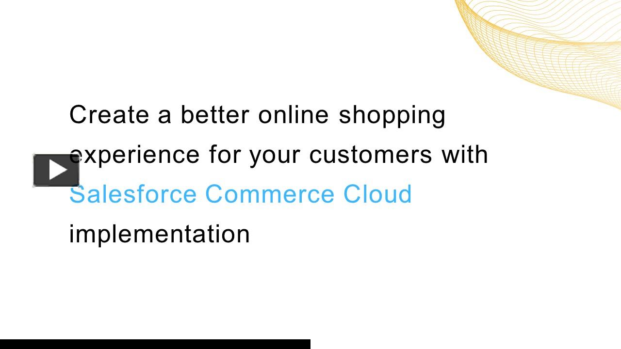 Ppt Salesforce Commerce Cloud Implementation Services Concretio