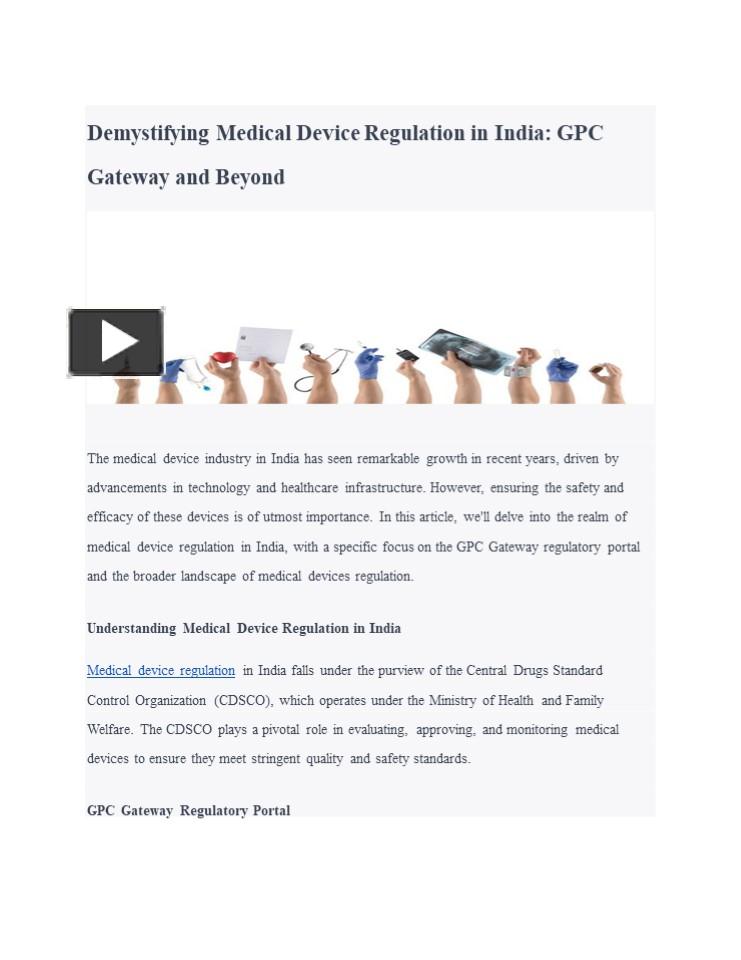 Demystifying Medical Device Regulation in India: GPC Gateway and Beyond presentation | free to ...