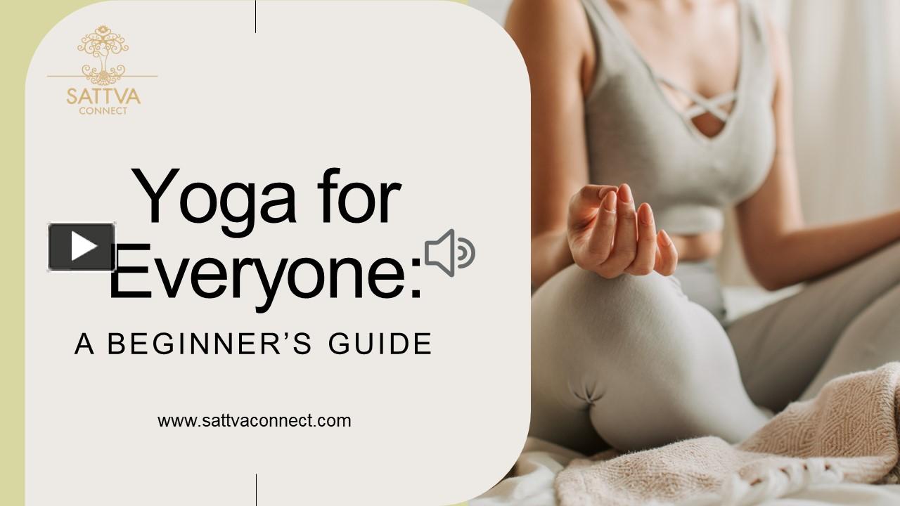 Yoga for Everyone: A Beginner’s Guide presentation | free to download