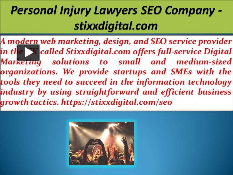 PPT – Personal Injury Lawyers SEO Company - stixxdigital.com (4) PowerPoint presentation | free ...