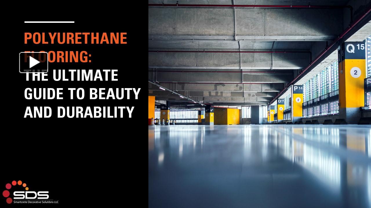 PPT – Polyurethane Flooring: The Ultimate Guide to Beauty and Durability PowerPoint presentation ...