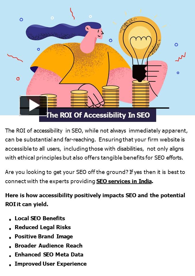 PPT – The ROI Of Accessibility In SEO PowerPoint presentation | free to download - id: 97c13c-OTBjO